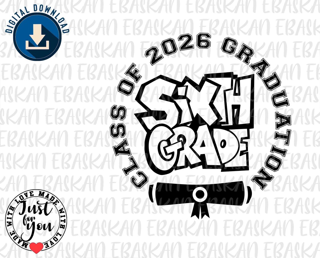 Sexto 6to Grado Graduación Clase de Escuela Secundaria de 2026 Png Svg ...