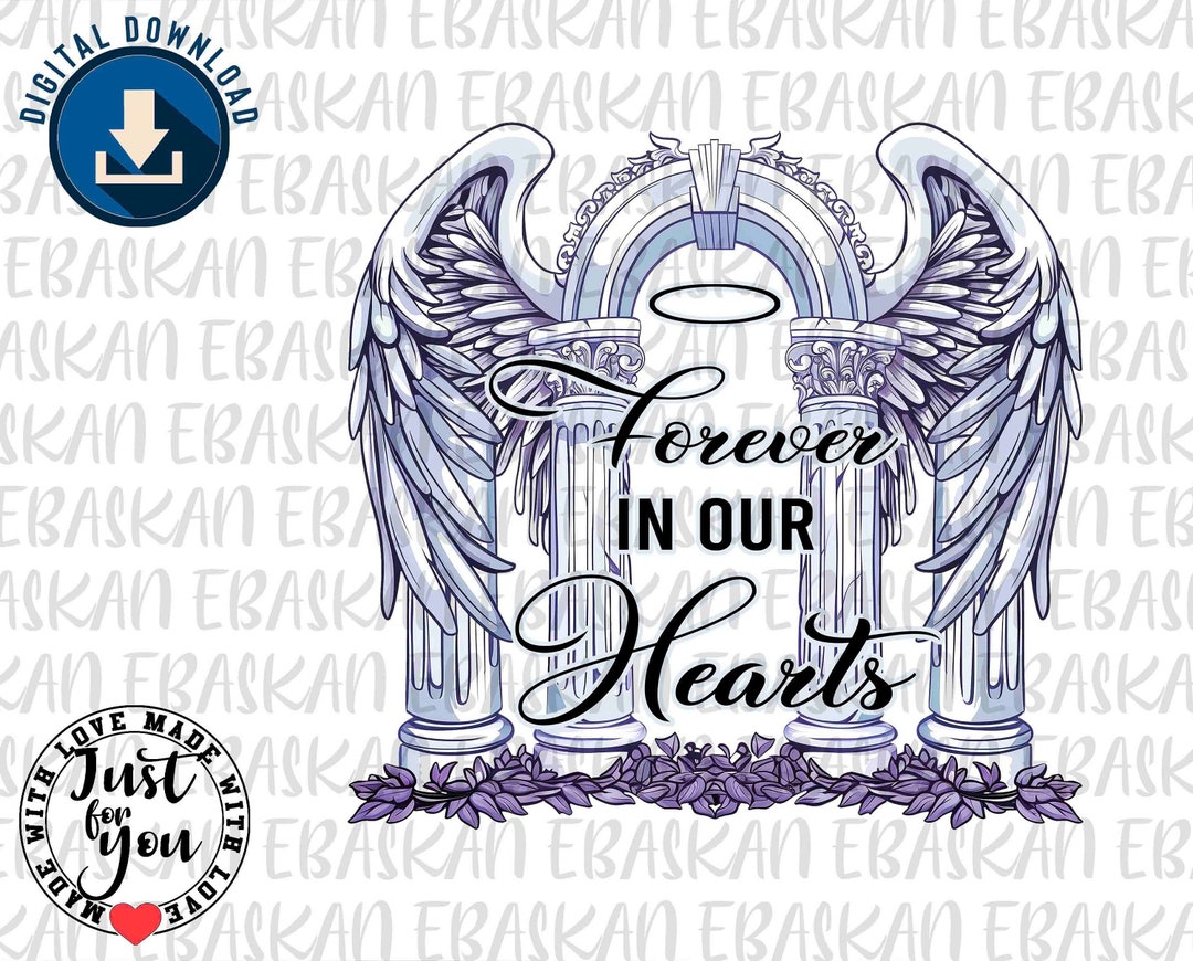 Memorial PNG Forever in Our Hearst Rest in Peace Png in Memory of RIP ...