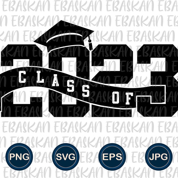 Graduating Class 2023 Svg - Etsy