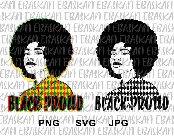 Black and Proud PNG SVG Black History Month Pride African | Etsy