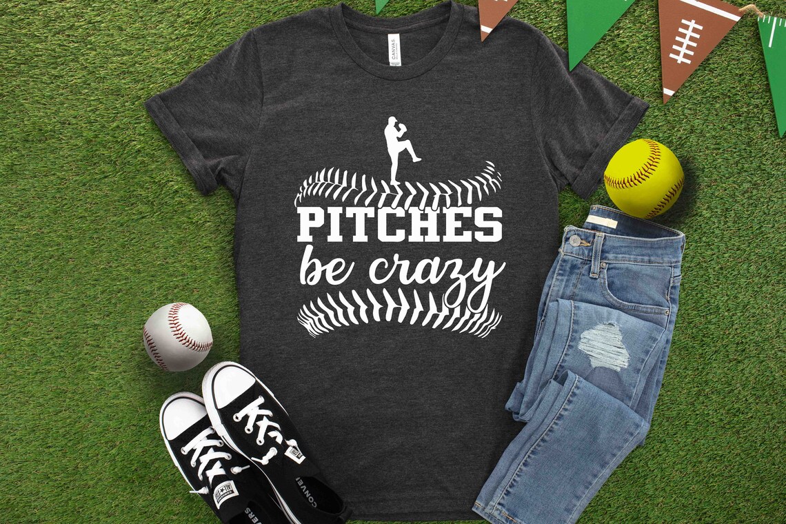 Pitches Be Crazy Baseball SVG PNG EPS Funny Baseball Softball - Etsy