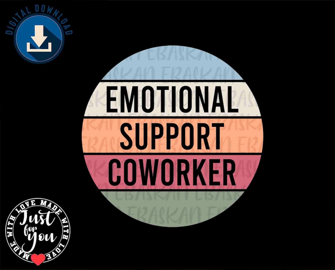 Emotional Support Coworker PNG, Retro Office Design (digital Download ...