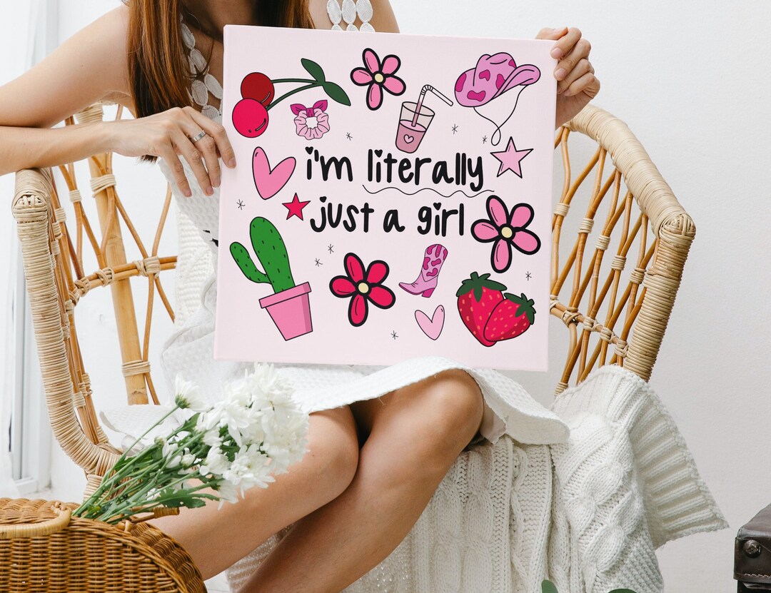 I'm Literally Just a Girl Wall Art, PNG&SVG Files Instant Download,300 ...