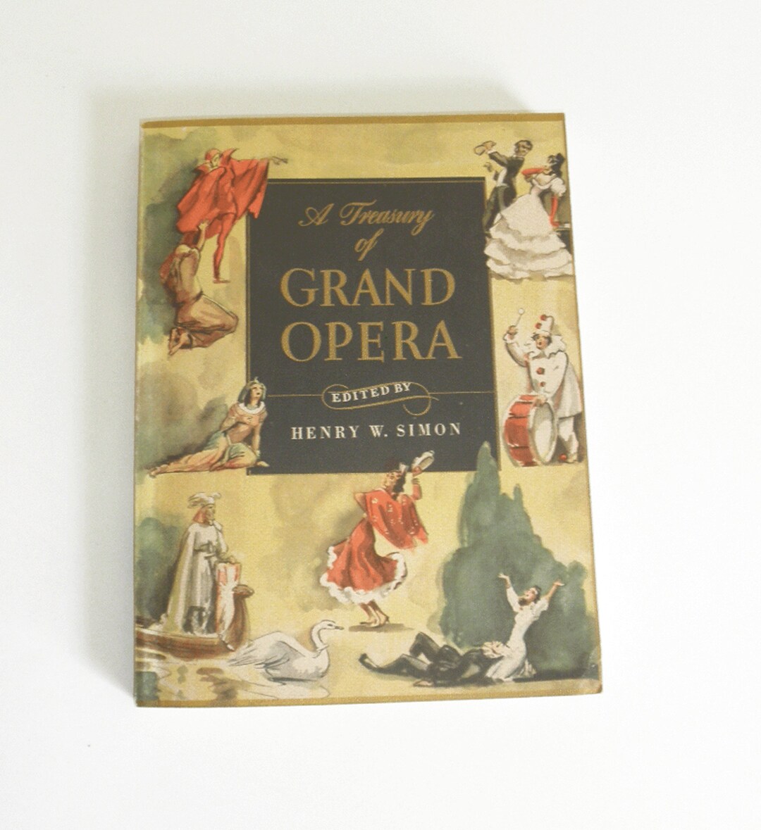Vintage 1946 "a Treasury of Grand Opera" Simon and Schuster- Music ...