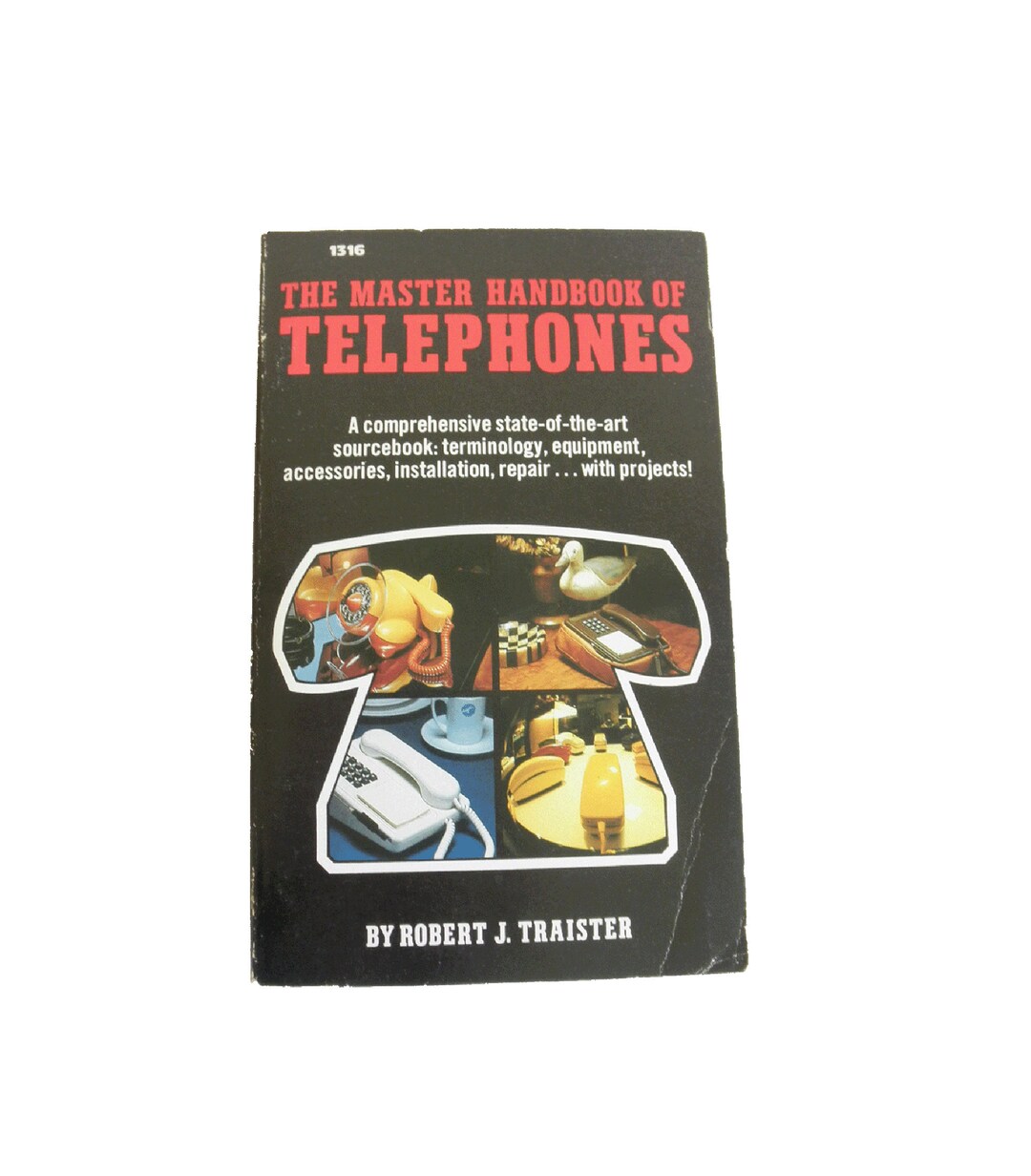 Vintage Book 1981 "the Master Handbook of Telephones" by Robert J ...