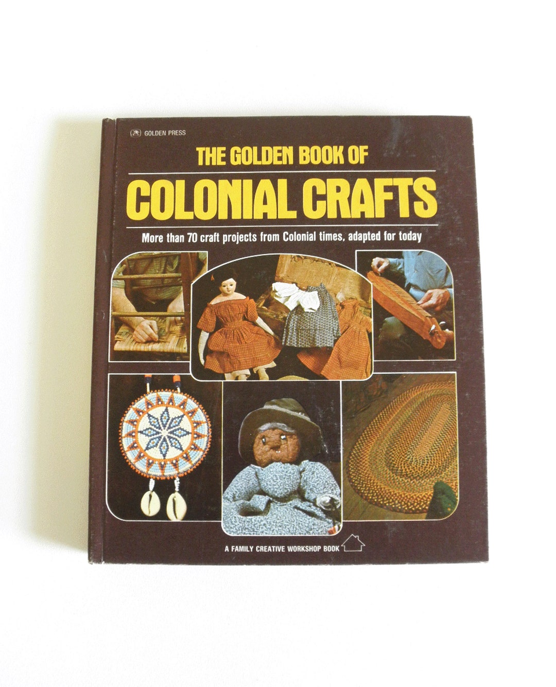 Vintage 70's Colonial Craft Book- "the Golden Book of Colonial Crafts ...
