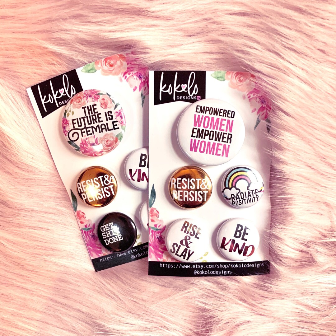 Mix & Match 1" Button Pin Gift-- Feminist, Female Empowerment, Girl ...