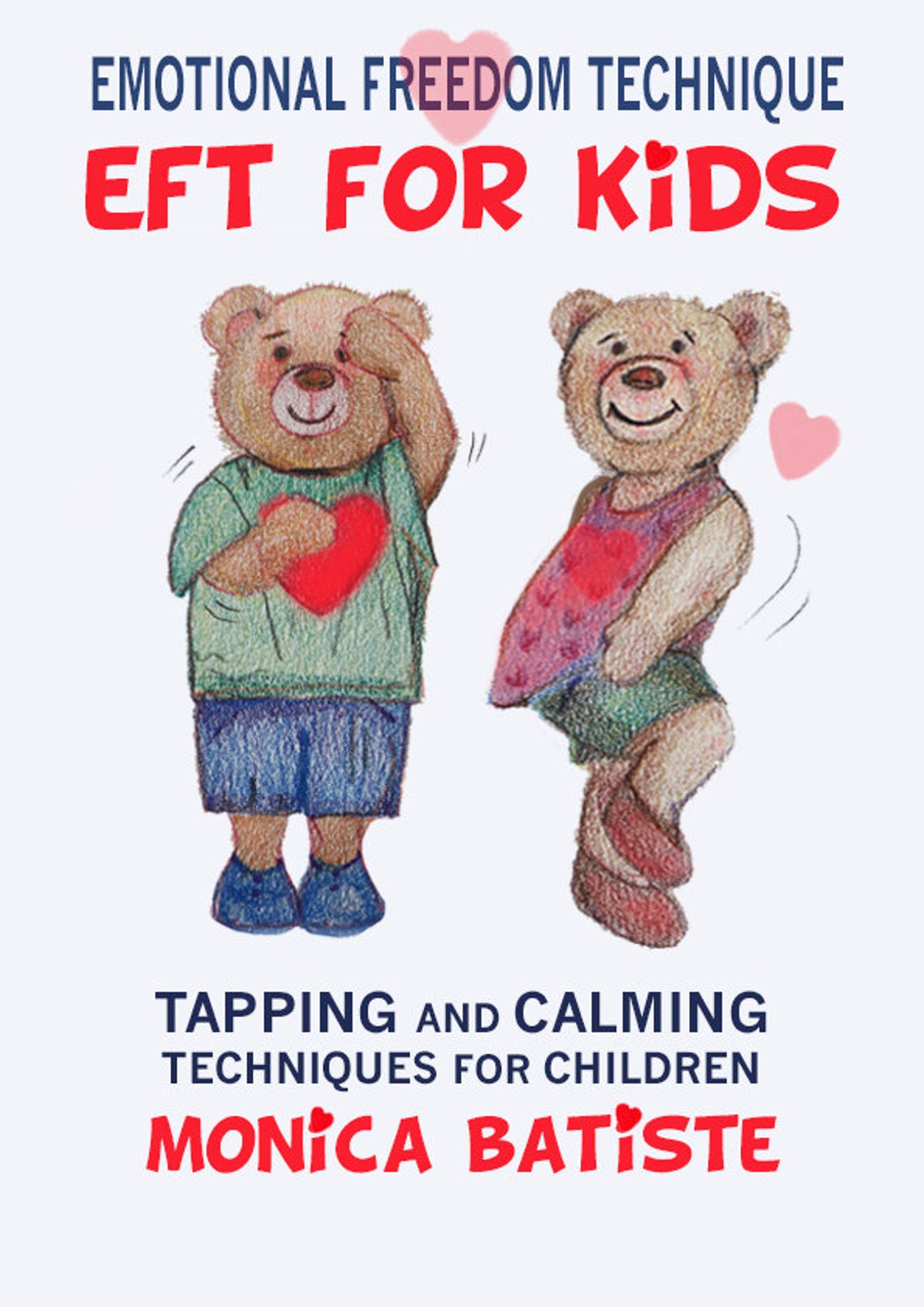 EFT for KIDS Emotional Freedom Technique, Tap Along With Moustache Bear ...