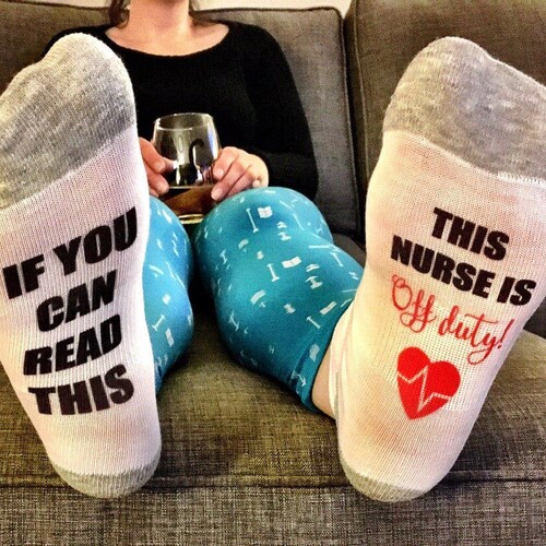 Nurses Week / If You Can Read This Sock / This Nurse is off - Etsy