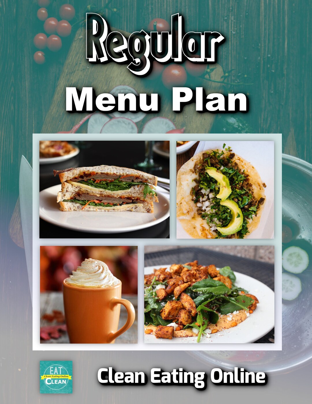 One Month of Regular Clean Eating Menu Plans With Recipes, Shopping ...