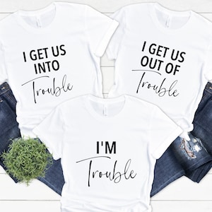 Triplets Toddler Shirt - Triplet Trouble Tee - Funny Triplets I'm ...