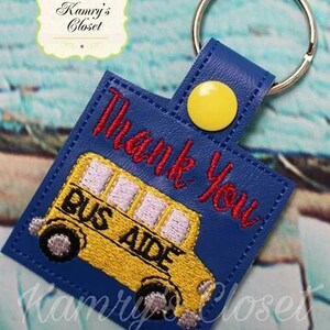 Bus Driver - Bus Aide - Thank You - Key Fob Design - DIGITAL EMBROIDERY ...