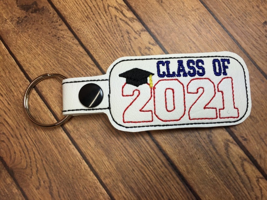 Class of 2021 - Graduation SNAP Key Fob in the Hoop - DIGITAL ...