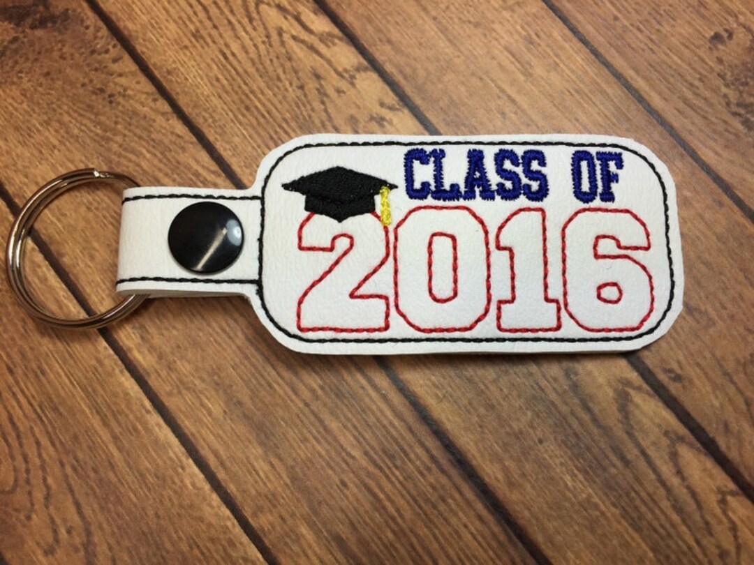Class of 2016 - Graduation SNAP Key Fob in the Hoop - DIGITAL ...