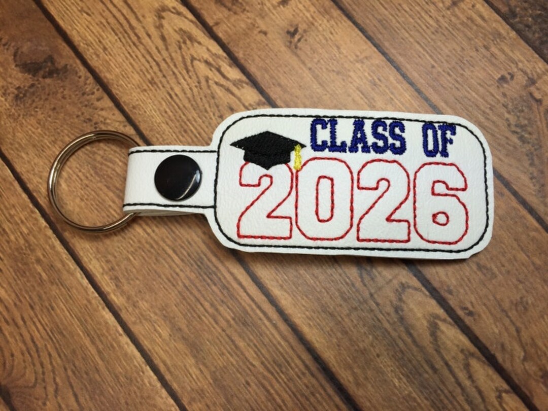 Class of 2026 - Graduation SNAP Key Fob in the Hoop - DIGITAL ...