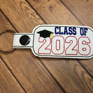 Class of 2026 - Graduation SNAP Key Fob in the Hoop - DIGITAL ...