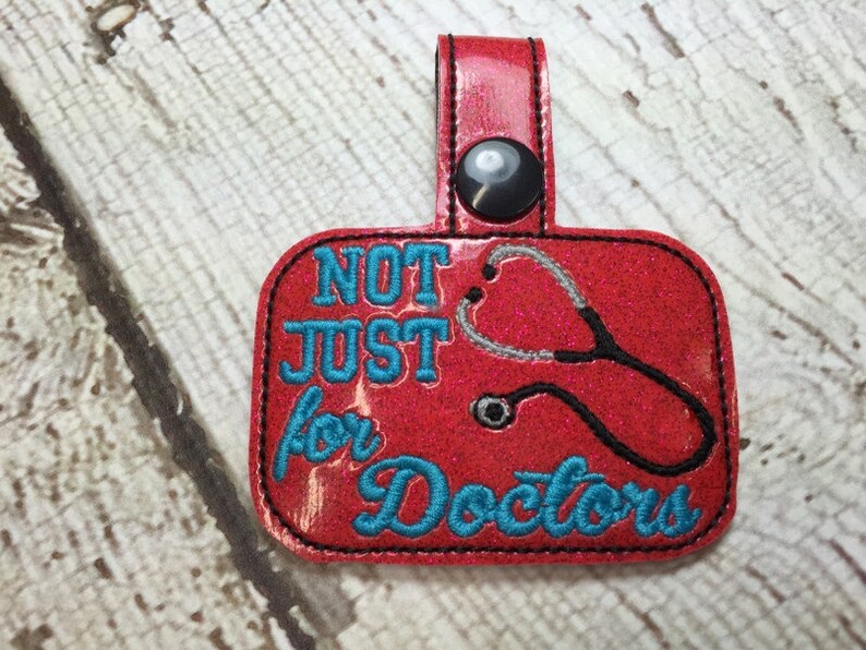 Not Just for Doctors Nurse Stethoscope Tab Key Fob in the - Etsy