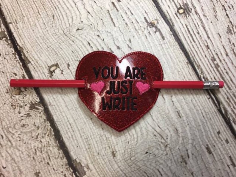You Are Just Write - Pencil Holder - Valentine's - Valentine's Day - in ...