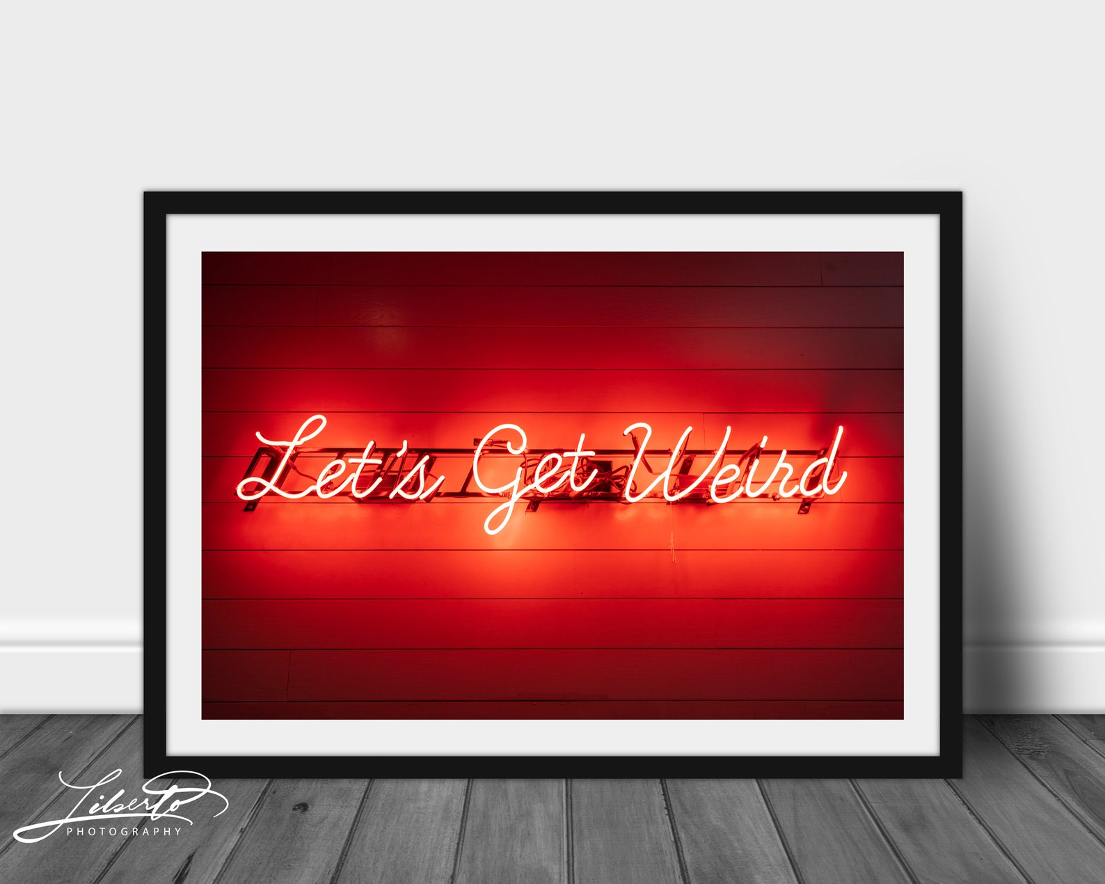Let's Get Weird Neon Sign Photography Print: Quirky Wall Art - Etsy