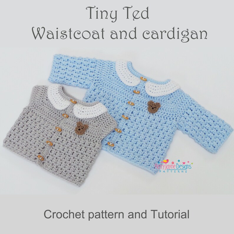 CROCHET BABY CARDIGAN and Waistcoat Pattern, Tiny Ted Logo, Peter Pan ...