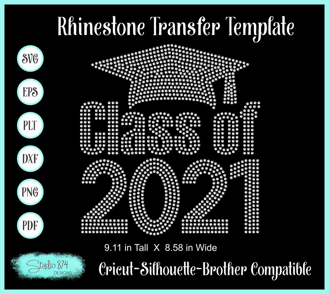 Class of 2021 Graduation Rhinestone Digital Download Template - Etsy