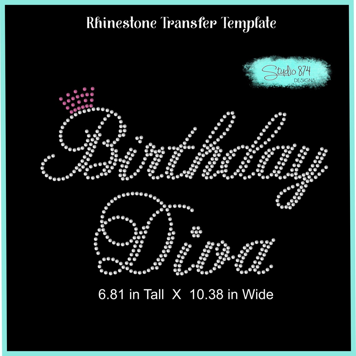 Birthday Diva Rhinestone SVG Template Faux Rhinestone Design - Etsy