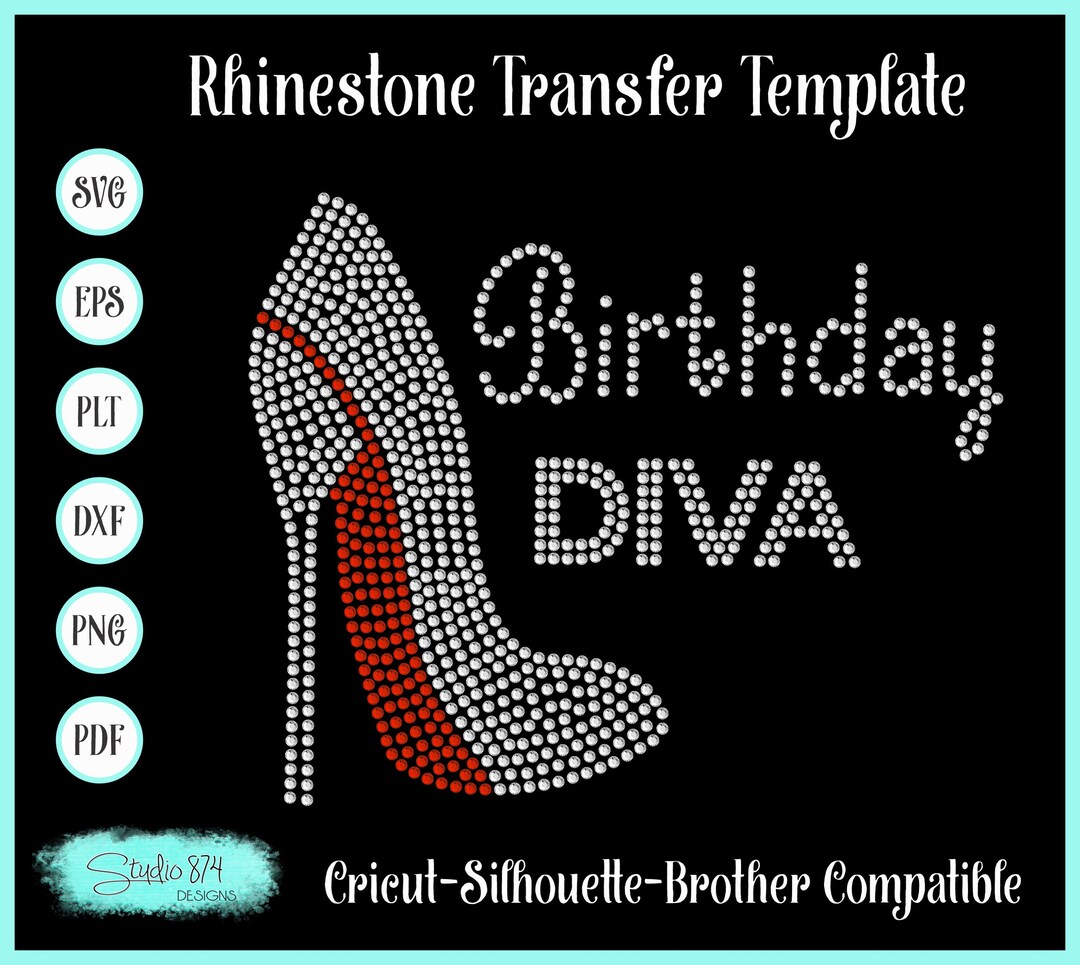Birthday Diva Rhinestone SVG Transfer Template - Digital Download - EPS ...