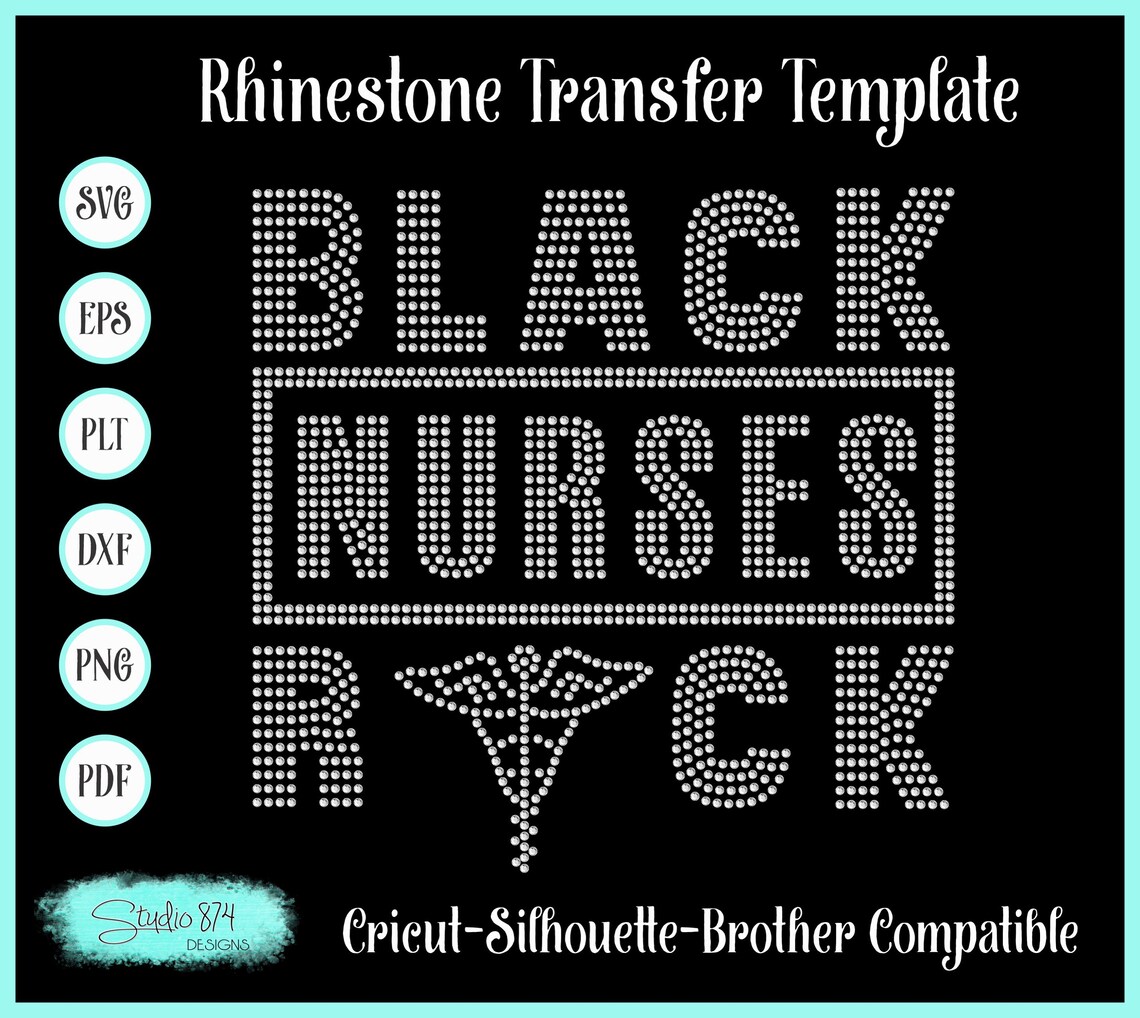 Black Nurses Rock Rhinestone Instant Download SVG, EPS Digital Transfer ...