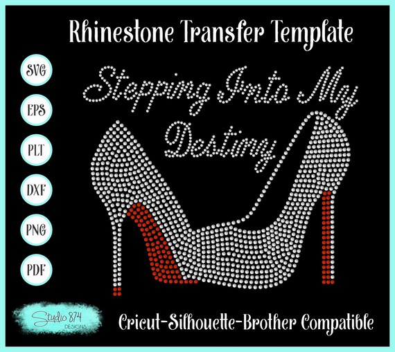 Stepping Into My Destiny Rhinestone SVG Template EPS Instant - Etsy