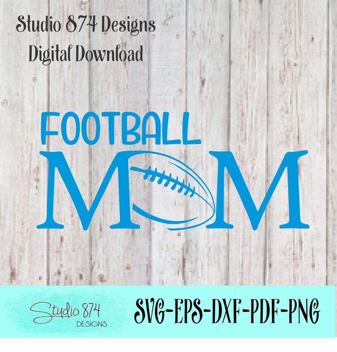 Football Mom Vector SVG HTV Transfer Template - Instant Download - Etsy