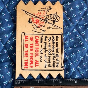 Rare Vintage Wood Postcard, Cant Fool All of the People All of the Time ...