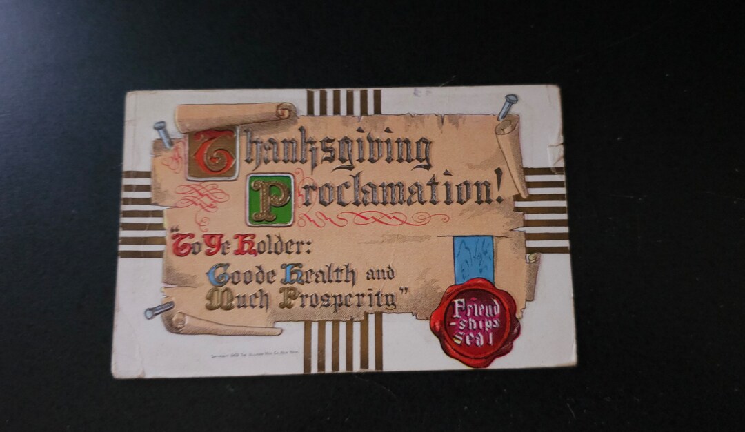 Antique Thanksgiving Proclamation Postcard 1909 the Ullman Mfg. Co ...