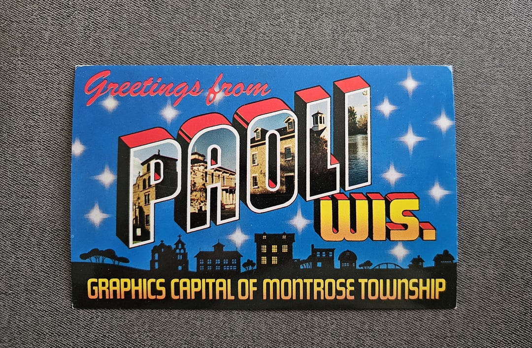 Vintage Wisconsin Postcard: Greetings From PAOLI Graphics Capital of ...