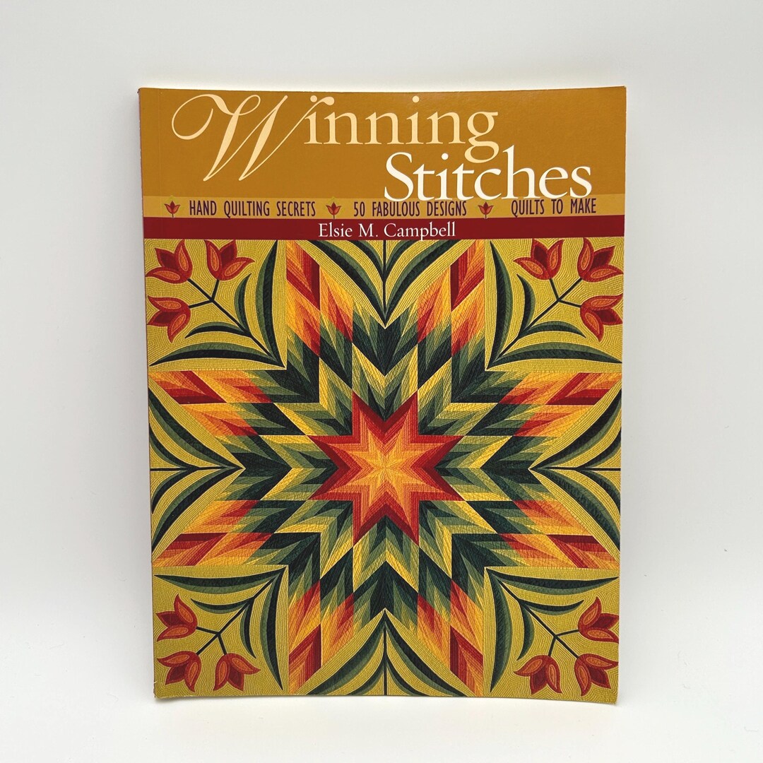 Winning Stitches Quilting Book, Hand Quilting Designs, Elsie M ...