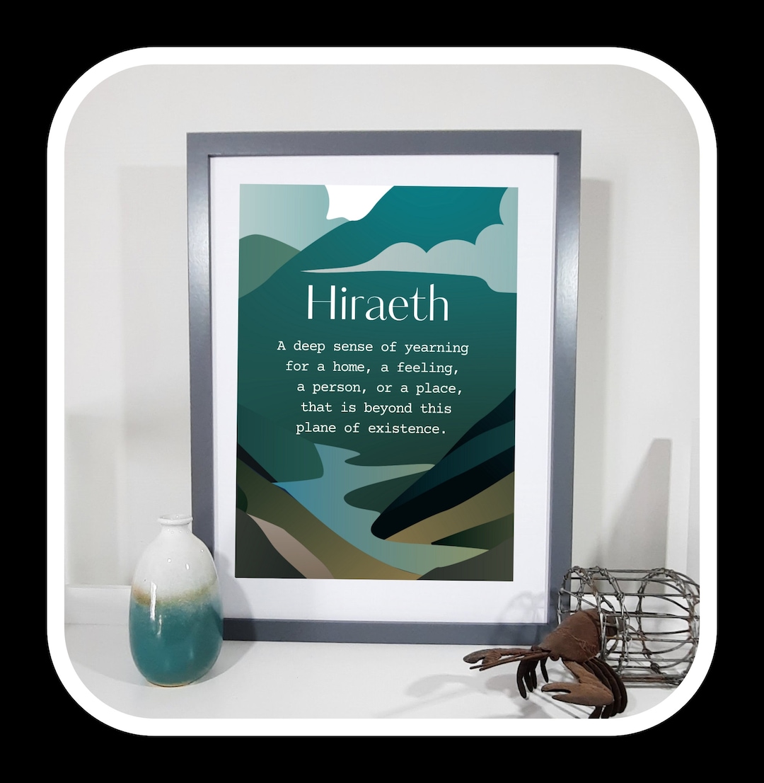 Definition of Hiraeth A4 Welsh Print Hiraeth Print Welsh - Etsy