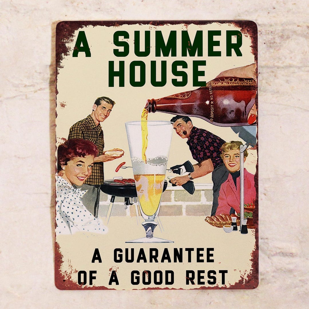 Retro Metal Sign – A Summer House: the Guarantee of a Good Rest, Tin ...