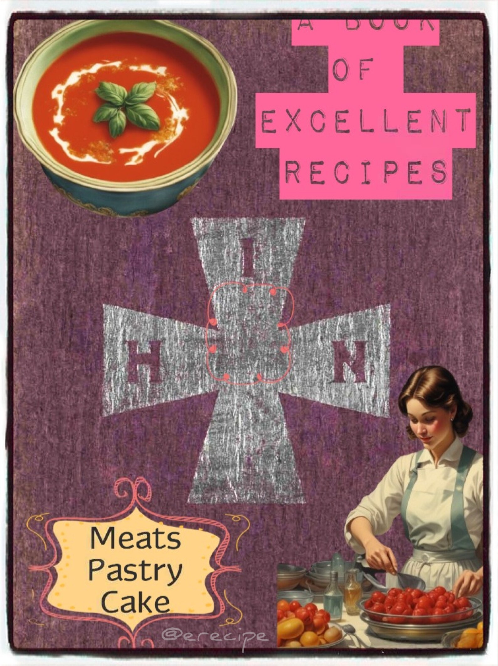 A Book of EXCELLENT RECIPES Vintage Old COOKBOOK American Cuisine From ...