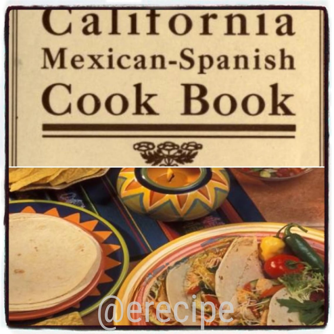 Vintage Recipes California Mexican Spanish Cookbook Tortilla - Etsy