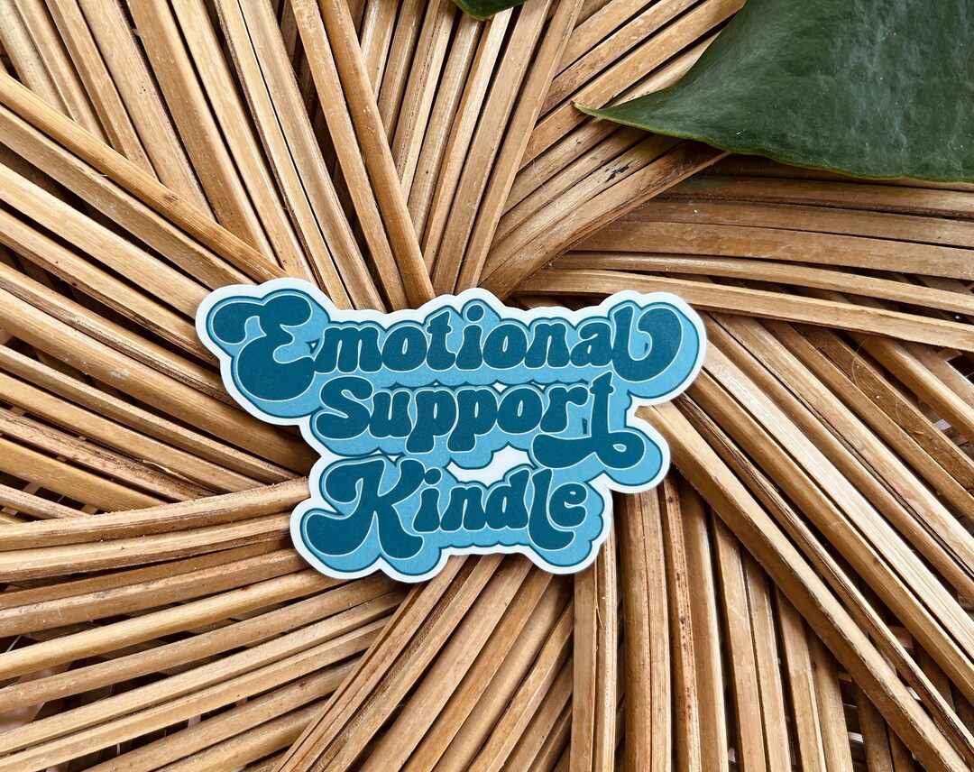 Kindle Book Sticker, Emotional Support Kindle, Book Sticker - Etsy