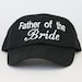 Wedding Father of the Bride Embroidered Baseball Cap - Etsy