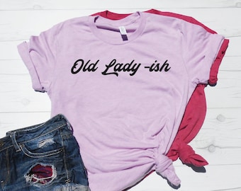 Funny Old Lady Shirt - Etsy