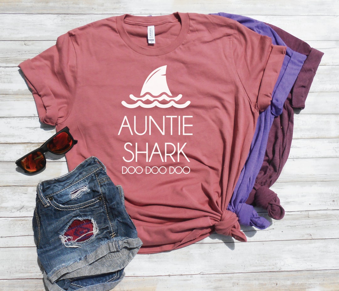 Auntie Shark Doo Doo Doo Shirt Aunt Shark Auntie Shark Cute Sister ...
