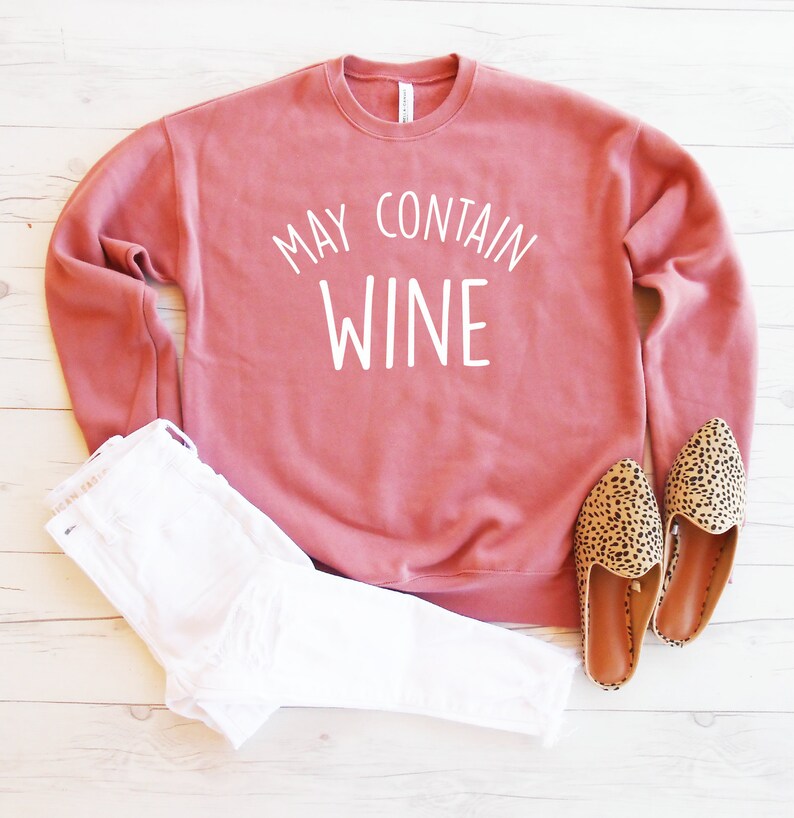 May Contain Wine Sweatshirt Womens Sweater Champagne - Etsy