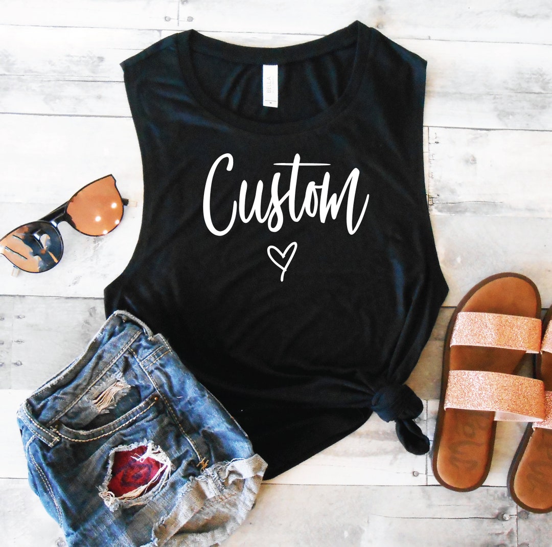 Custom Muscle Tank Personalized Muscle Tee Personalized Tank Top ...