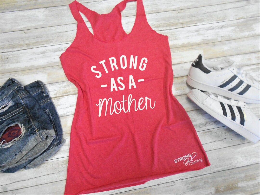 Strong as a Mother Tank Top. Funny Gym Tank. Funny Workout - Etsy