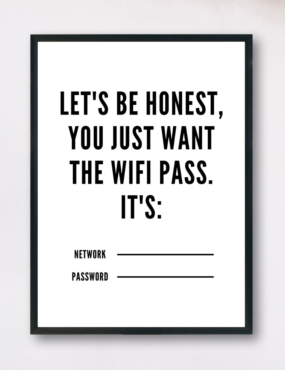 Funny Wifi Sign - PRINTABLE | Wifi Password Print Family Home ...