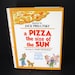 A Pizza the Size of the Sun by Jack Prelutsky HC, 1996, W/ DJ Signed ...