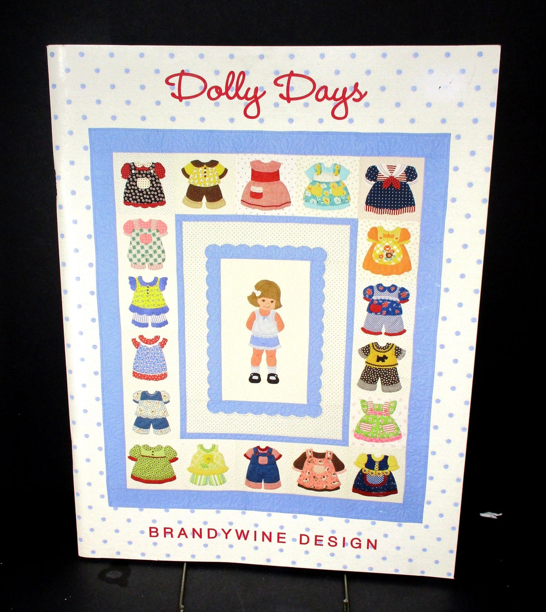 Dolly Days by Brandywine Design Quilting Booklet 2010 - Etsy