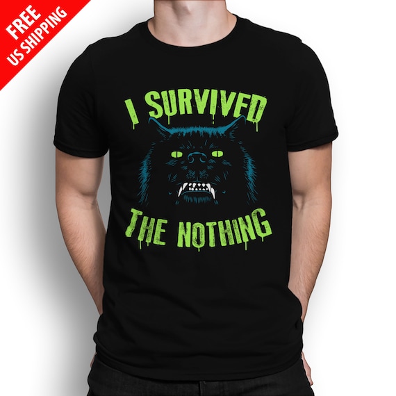 I Survived the Nothing T-SHIRT / Fantasy / Gmork / Wolf / | Etsy