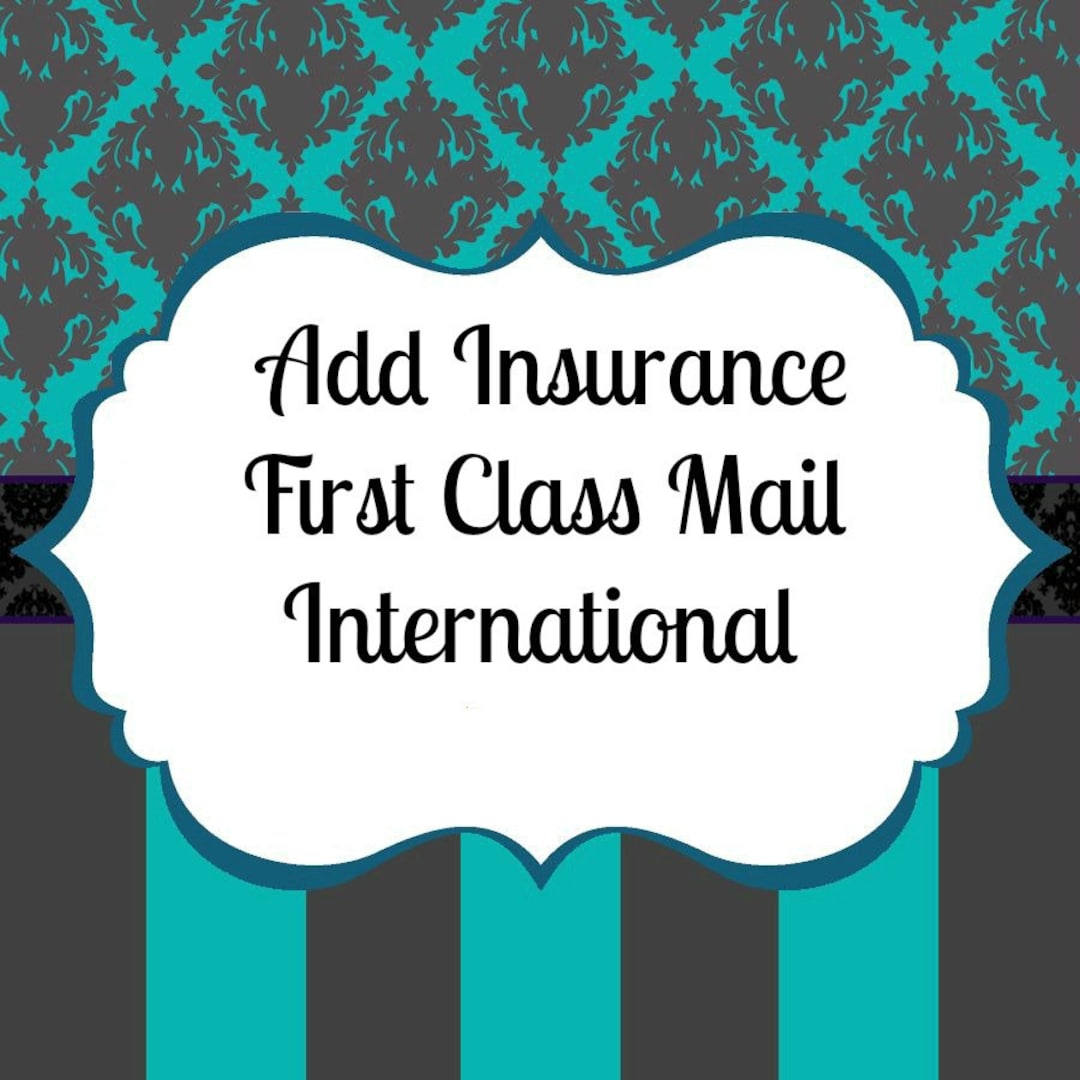 Insurance Add on for USPS First Class Packages International - Etsy